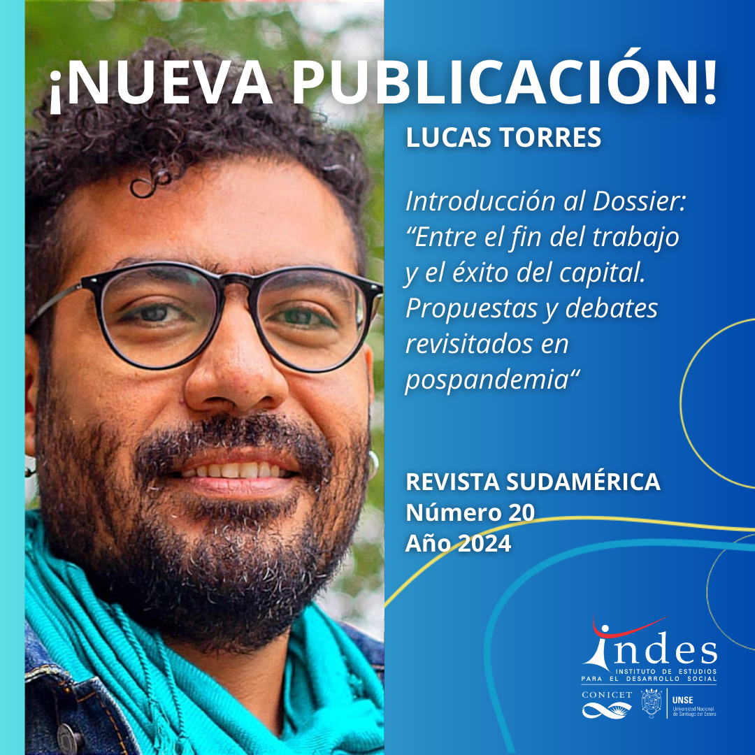 Nueva publicación: "Introducción al Dossier: 'Entre el fin del trabajo y el éxito del capital ...